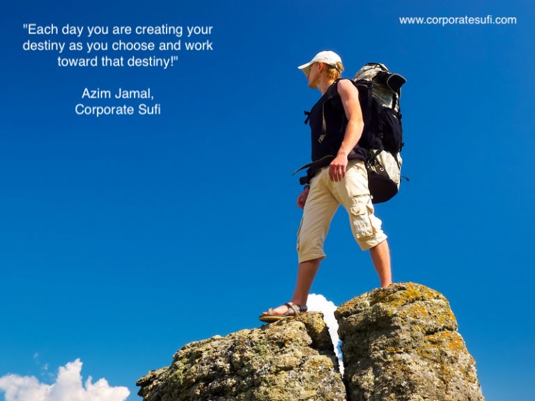 Creating your Destiny! - Corporate Sufi